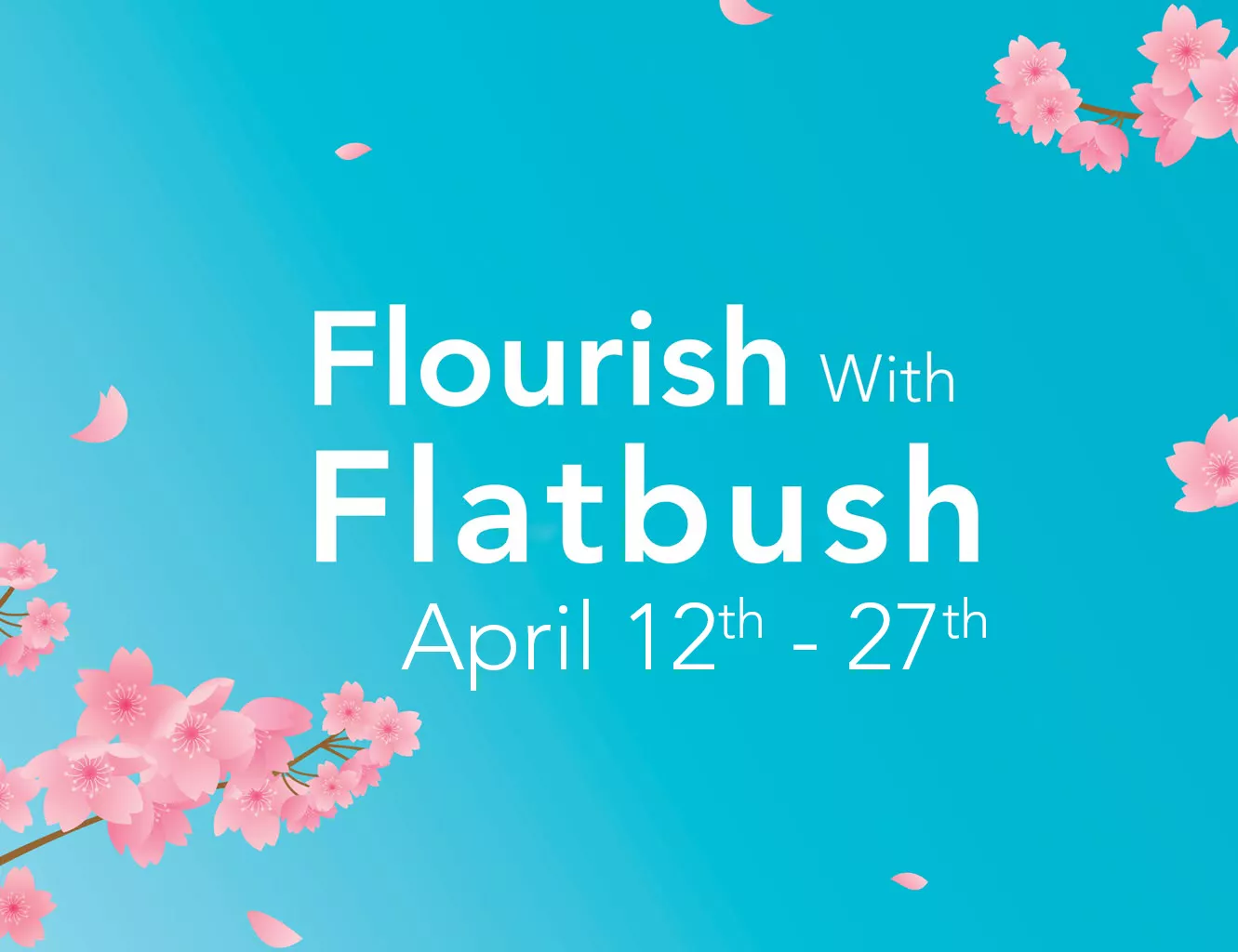 Flourish with Flatbush 2025 | Flatbush